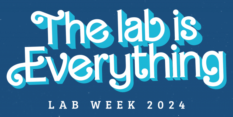 Lab Week 2024: The Lab is Everything! - We Are Blood