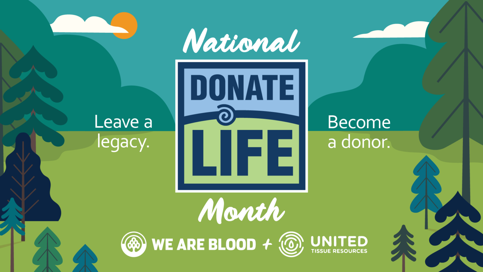 Donate Life Month 2026 - We Are Blood